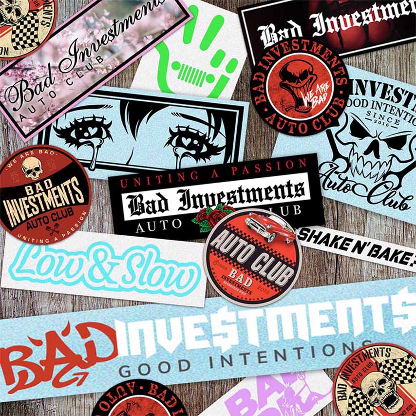 Windshield Banners & Vinyl Stickers for Vehicles by Bad Investments ...
